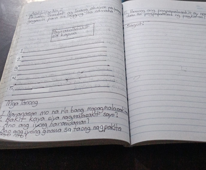 Mga Tanong 1. Naranasan mo na rin bang | StudyX