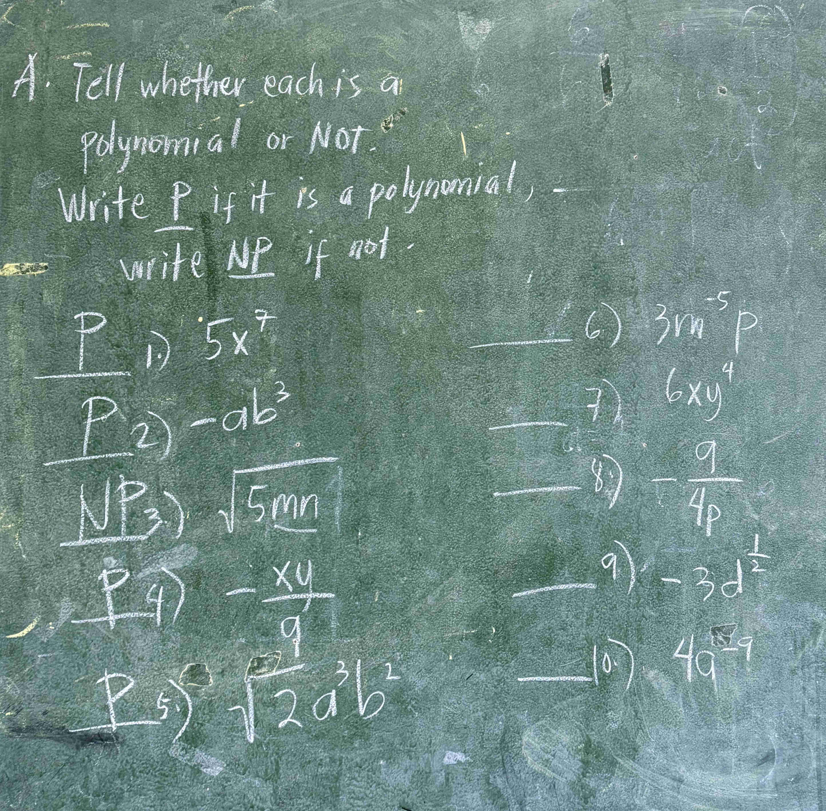 A. Tell whether each is a Polynomial or Not. | StudyX
