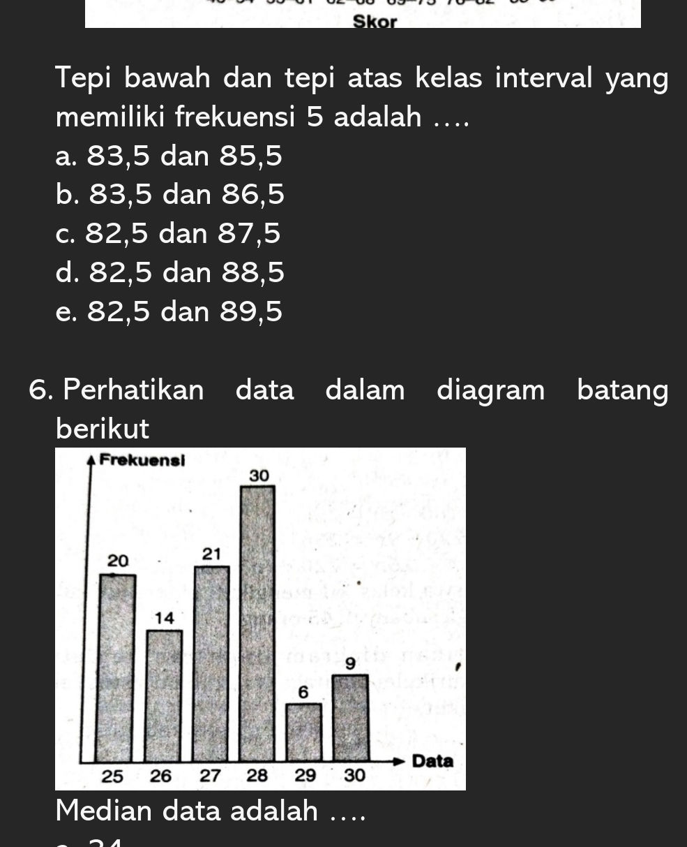 Tepi bawah dan tepi atas kelas interval yang | StudyX