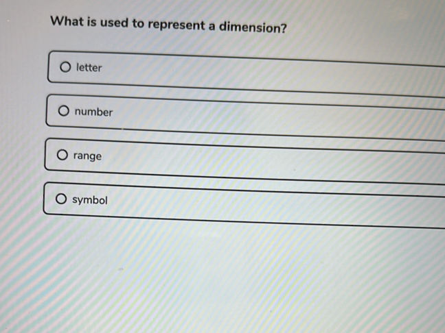 What is used to represent a dimension?