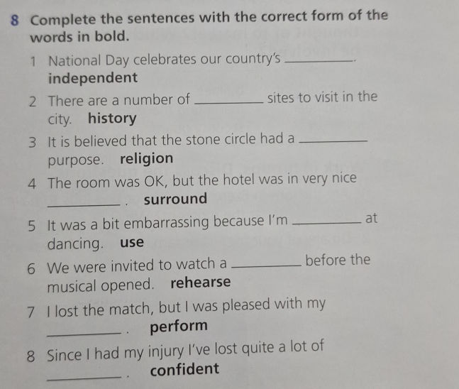 8 Complete the sentences with the correct | StudyX