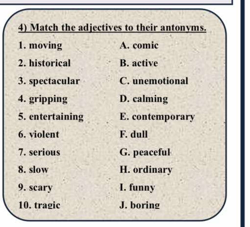 4) Match the adjectives to their antonyms 1 | StudyX