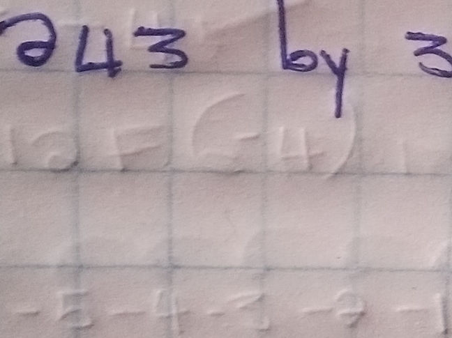 Divide 243 by 3 | StudyX