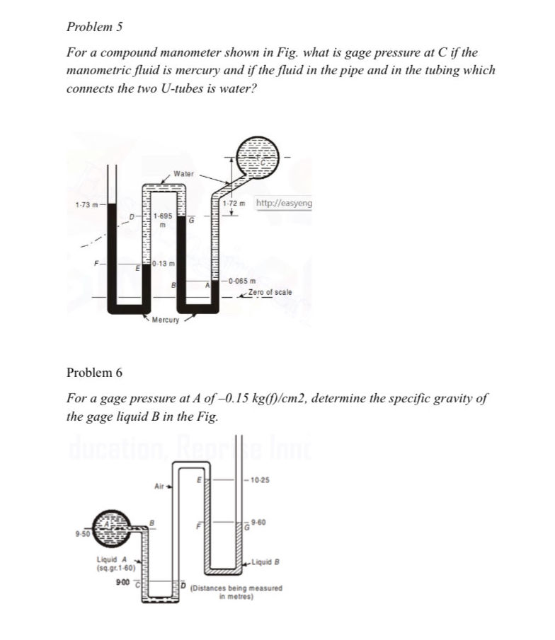Problem 5 For a compound manometer shown in | StudyX