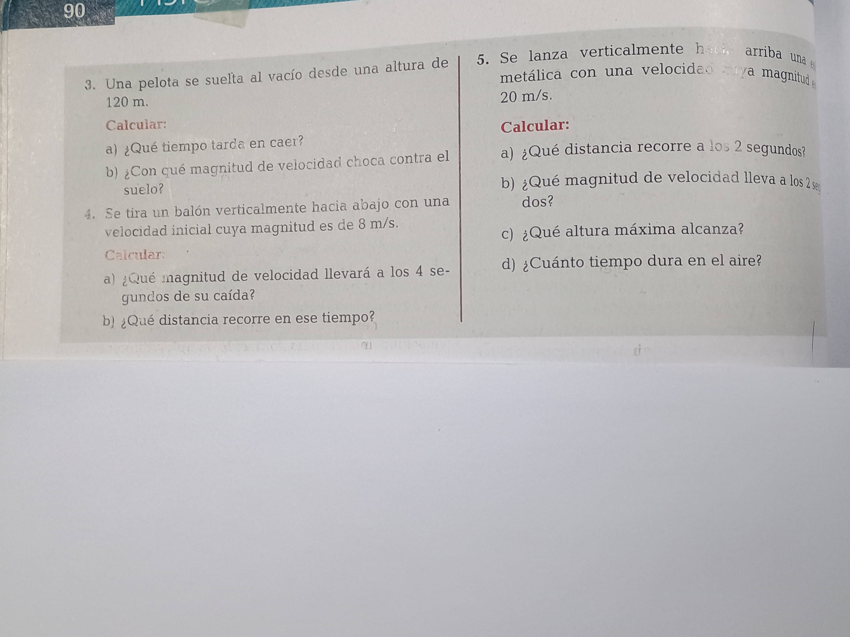 3. Una pelota se suelta al vacío desde una | StudyX