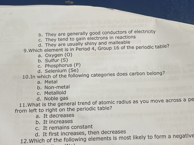 9. Which element is in Period 4, Group 16 of | StudyX