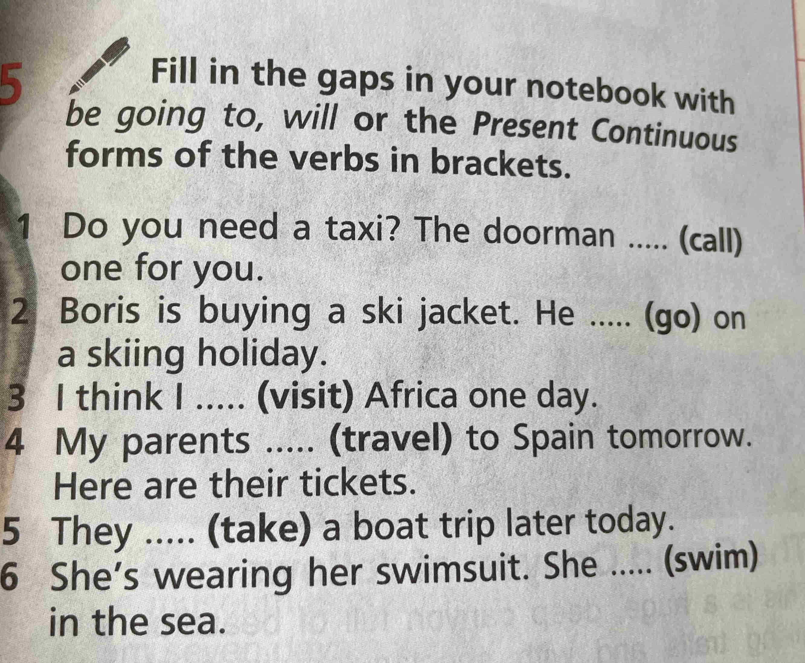 Fill in the gaps in your notebook with be | StudyX