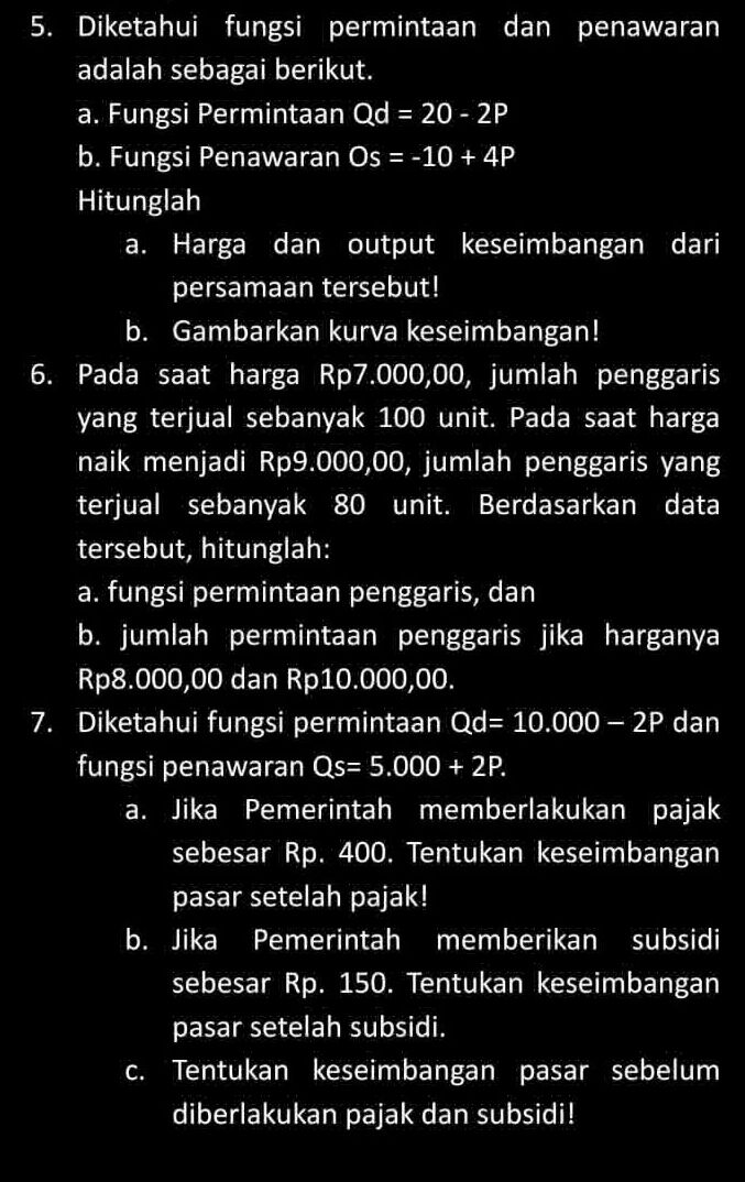 5 Diketahui fungsi permintaan dan penawaran | StudyX