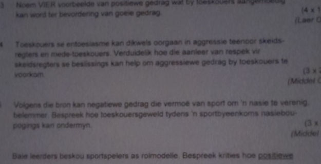 3 Noem VIER voorbeelde van positiewe gedrag | StudyX