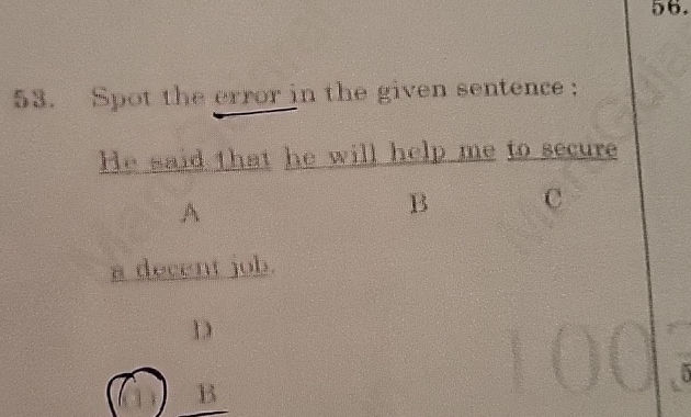 53 Spot the error in the given sentence He | StudyX