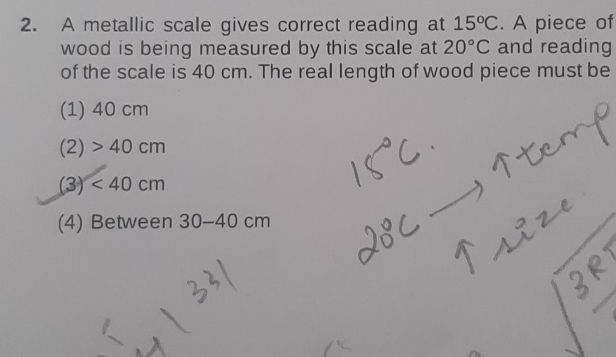 2 A metallic scale gives correct reading at