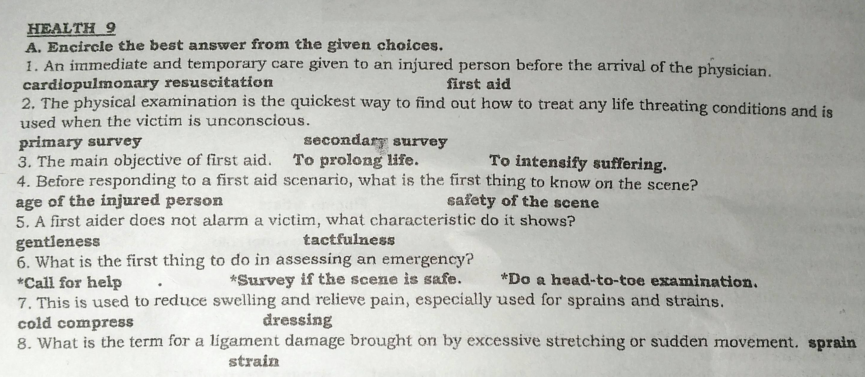 HEALTH 9 A Encircle the best answer from the | StudyX