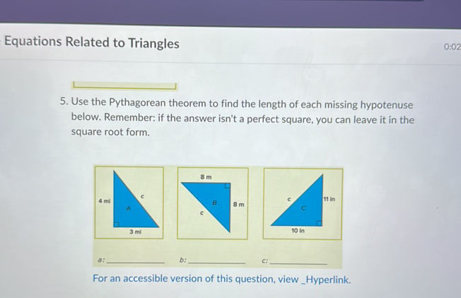 5. Use the Pythagorean theorem to find the | StudyX