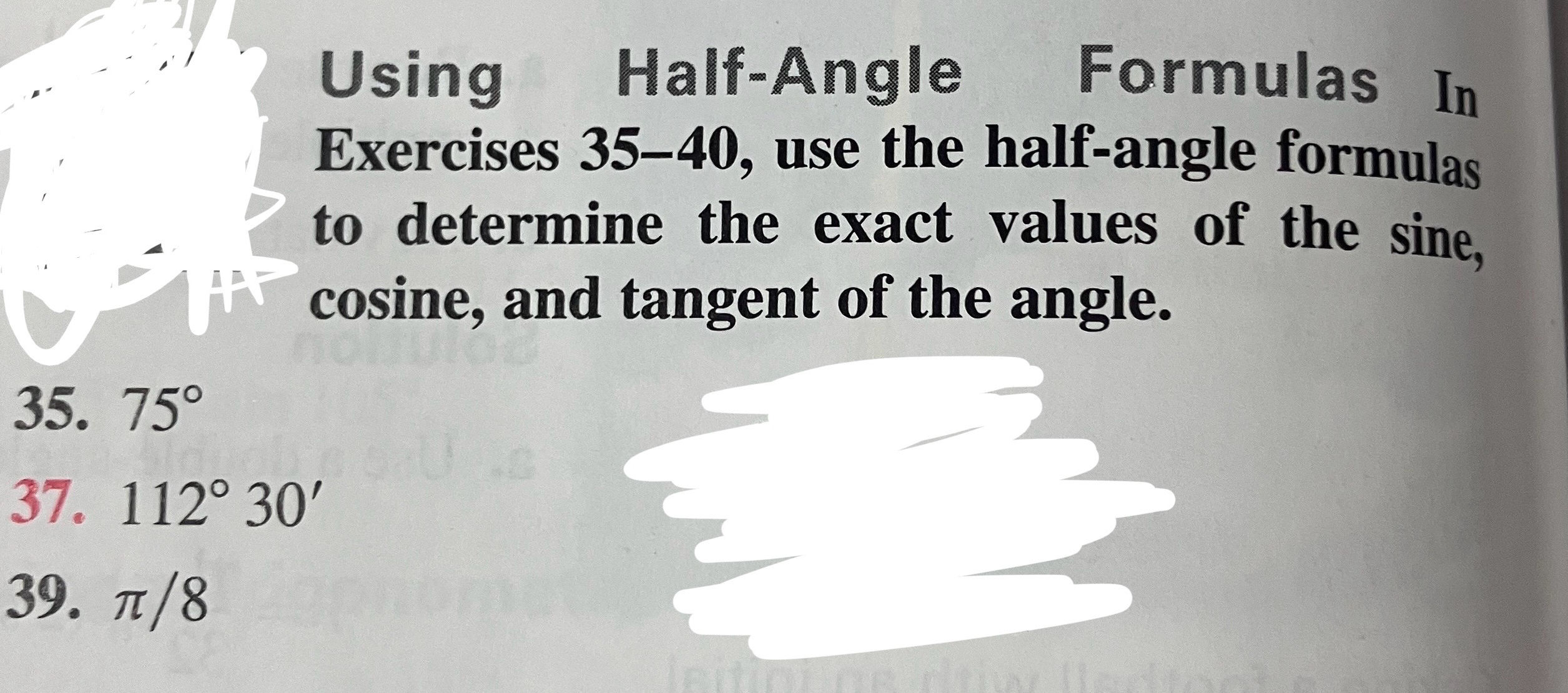 Using Half-Angle Formulas In Exercises 35-40 | StudyX