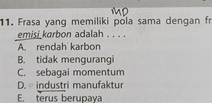 11 Frasa yang memiliki pola sama dengan | StudyX