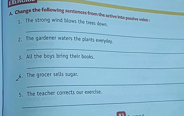 A Change the following sentences from the | StudyX