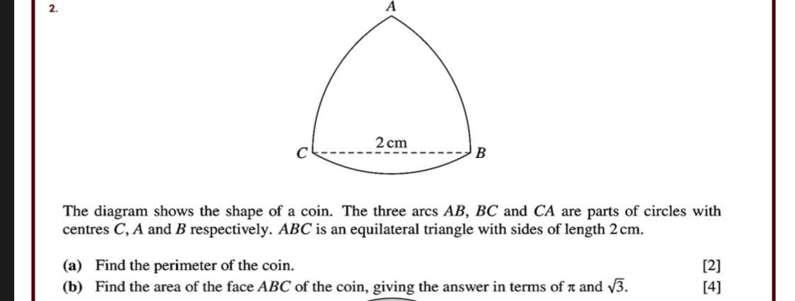 The diagram shows the shape of a coin The | StudyX