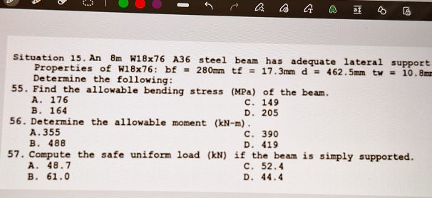 Situation 15 An 8m W18x76 A36 steel beam has | StudyX