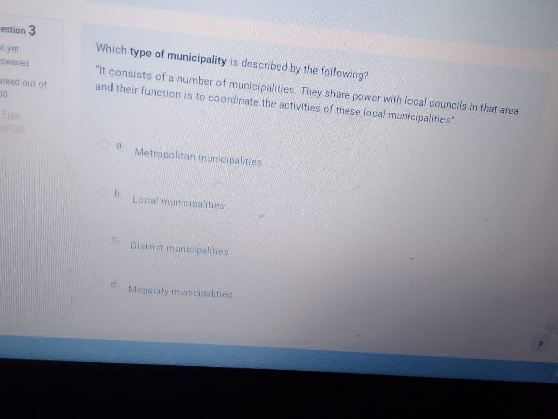 Which type of municipality is described by | StudyX