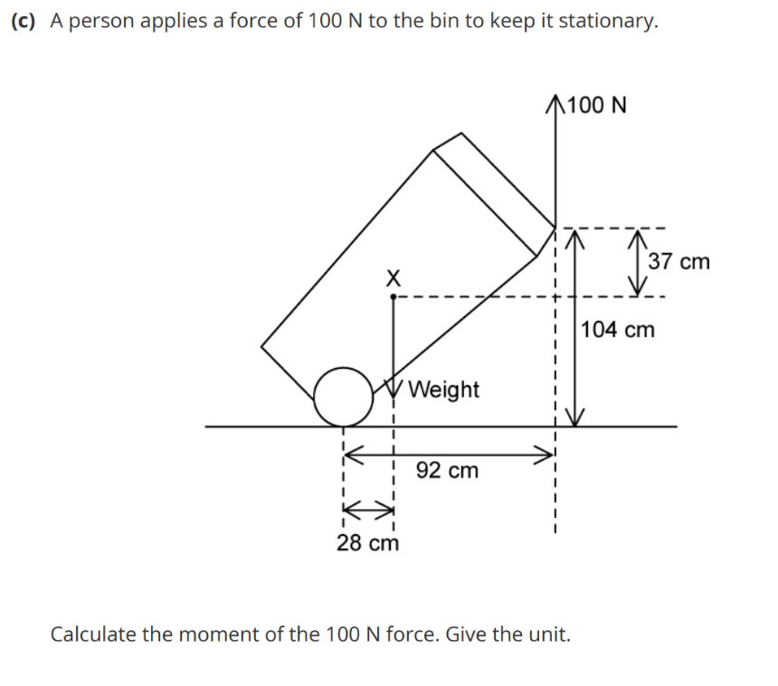 (c) A person applies a force of 100 N to the | StudyX