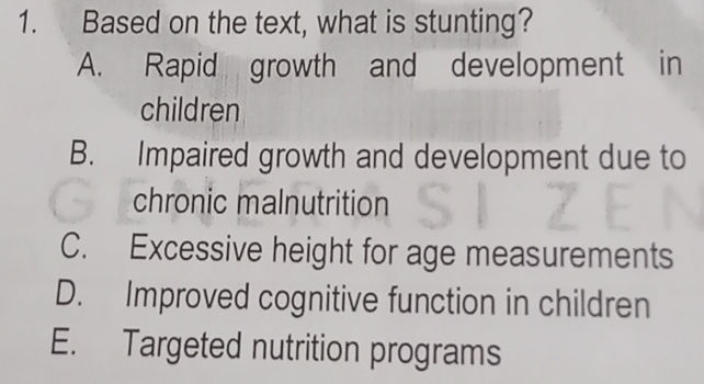 1 Based on the text what is stunting A Rapid | StudyX