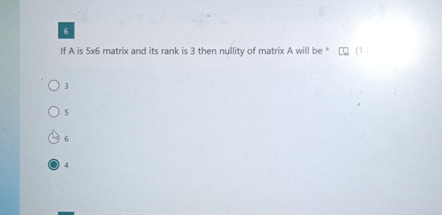 If A is 5x6 matrix and its rank is 3 then | StudyX