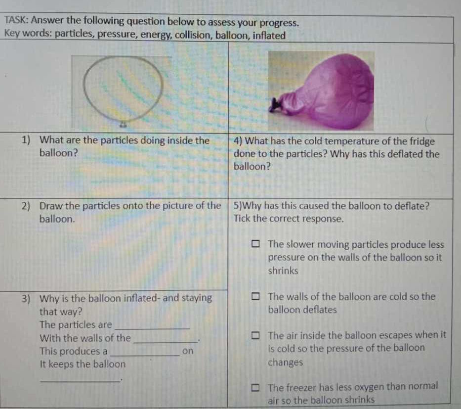 1) What are the particles doing inside the | StudyX