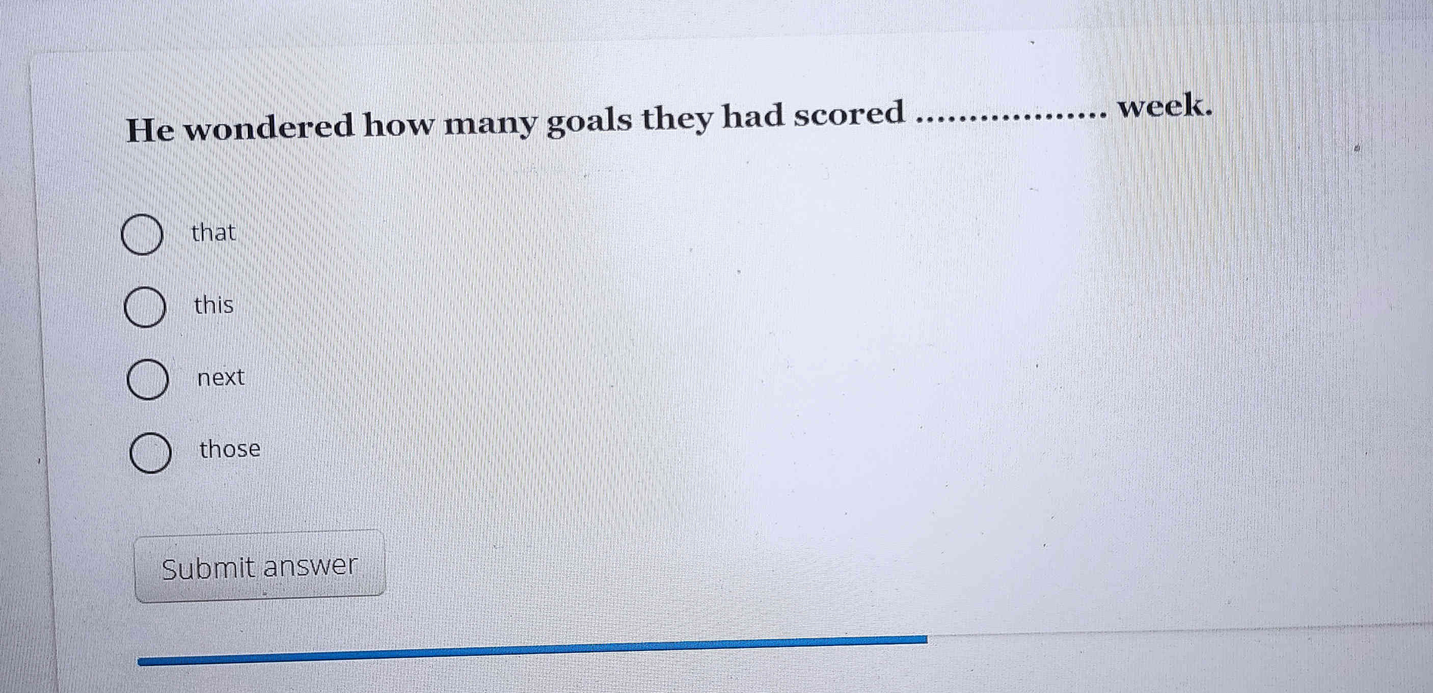He wondered how many goals they had scored | StudyX