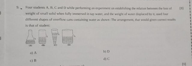 Four students A B C and D while performing | StudyX