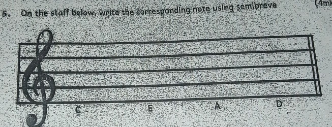 5. On the staff below, write the | StudyX