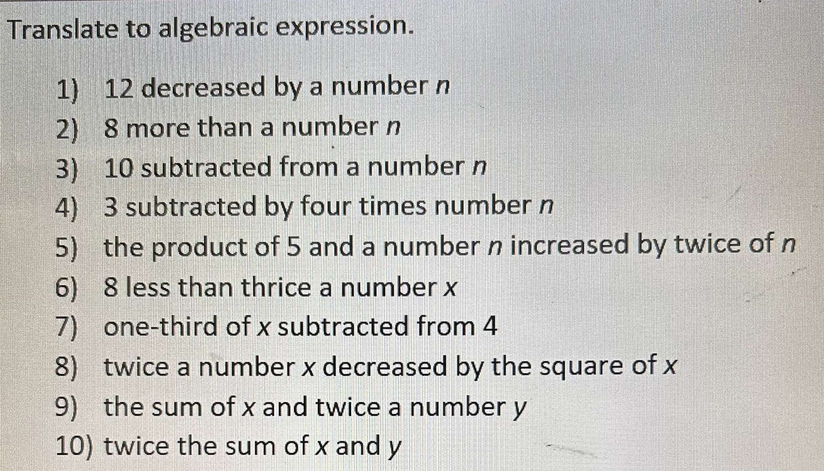 Translate to algebraic expression. 1) 12 | StudyX