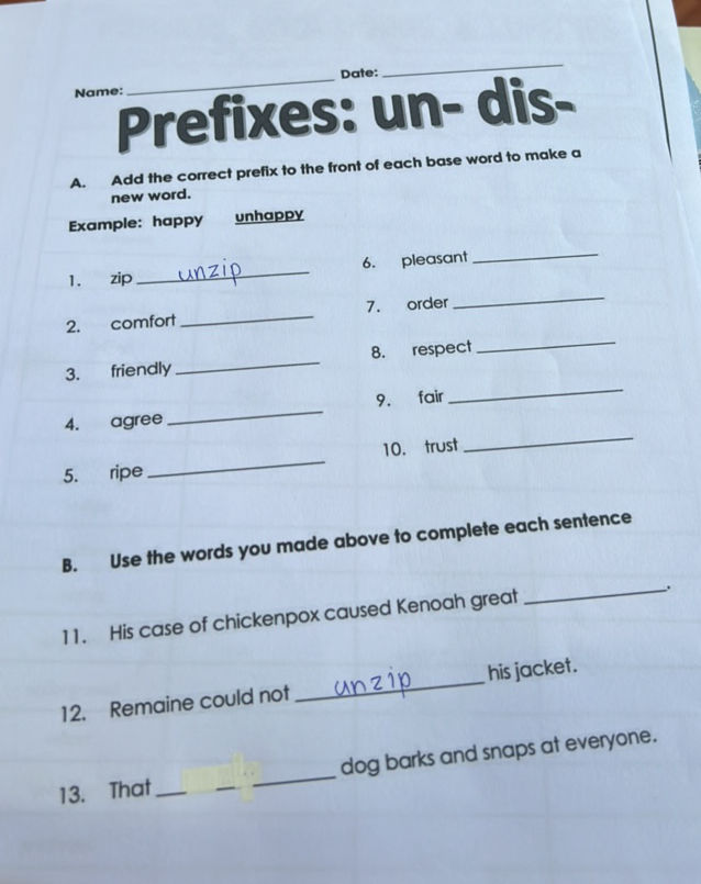 Prefixes un- dis- Add the correct prefix to | StudyX