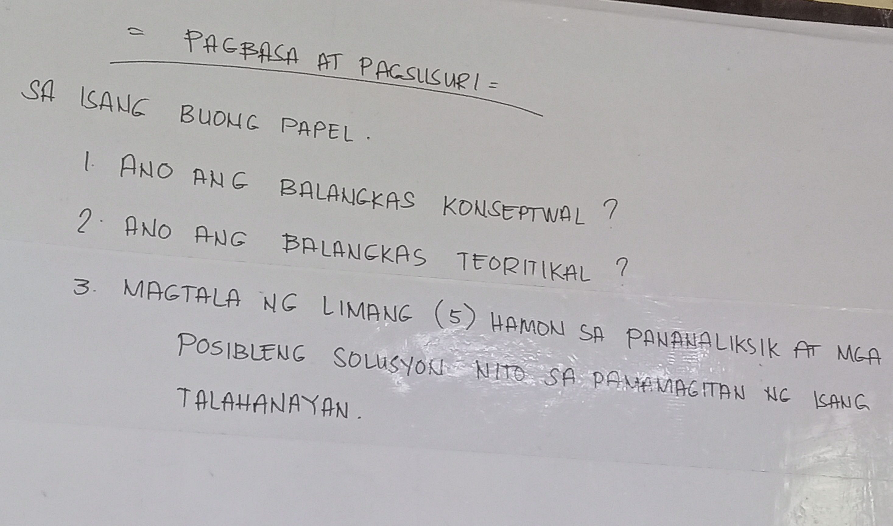 PAGBASA AT PAGSUSURI = SA ISANG BUONG PAPEL. | StudyX