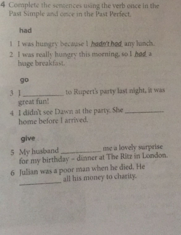 4 Complete the sentences using the verb once | StudyX