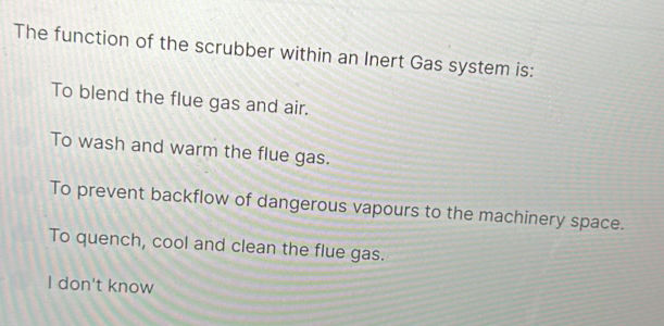 The function of the scrubber within an Inert | StudyX