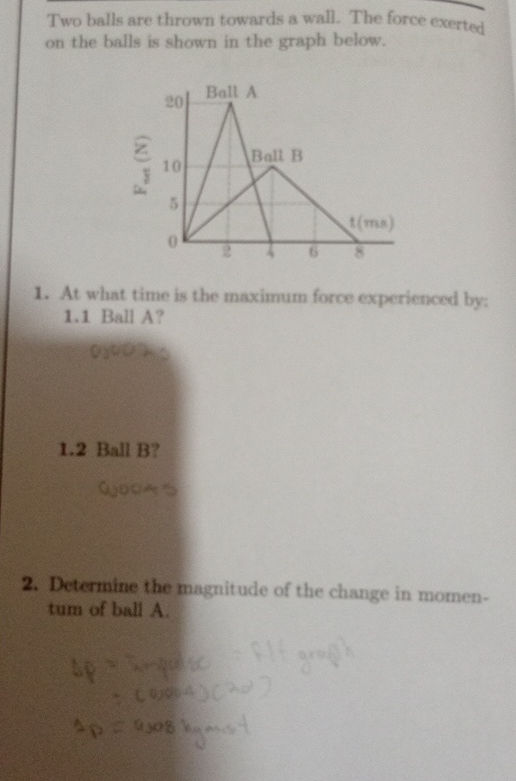 Two balls are thrown towards a wall The | StudyX