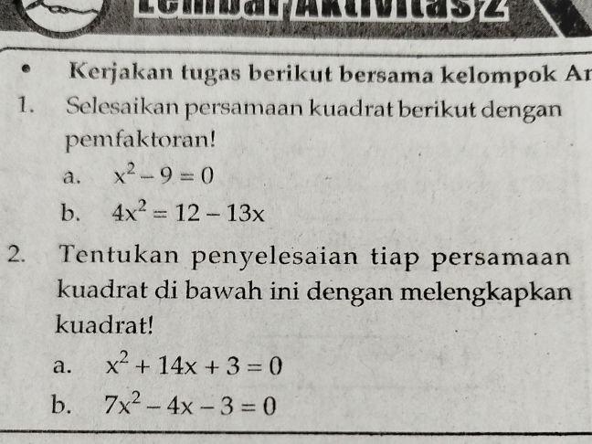 1 Selesaikan persamaan kuadrat berikut | StudyX