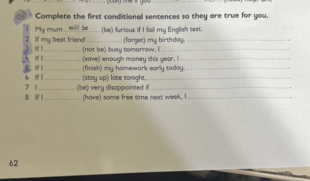 Complete the first conditional sentences so | StudyX
