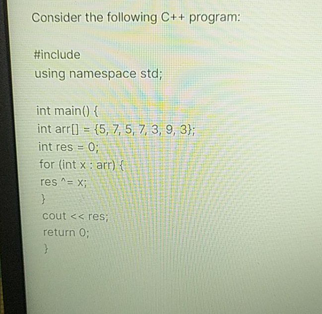 Consider the following C++ program c++ | StudyX