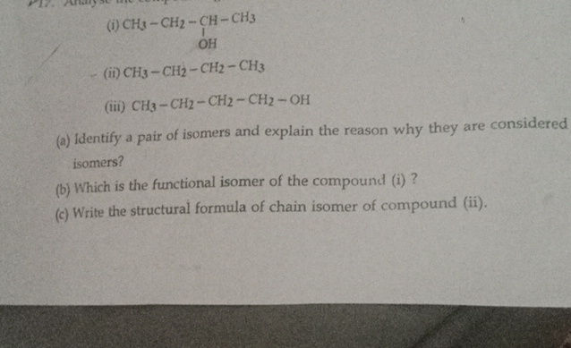 (i) CH3-CH2-CH-CH3 OH (ii) CH3-CH2-CH2-CH3 | StudyX