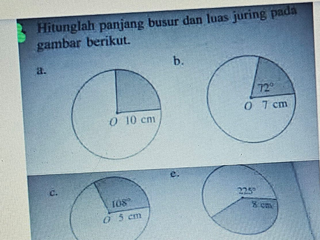Hitunglah panjang busur dan luas juring pada | StudyX