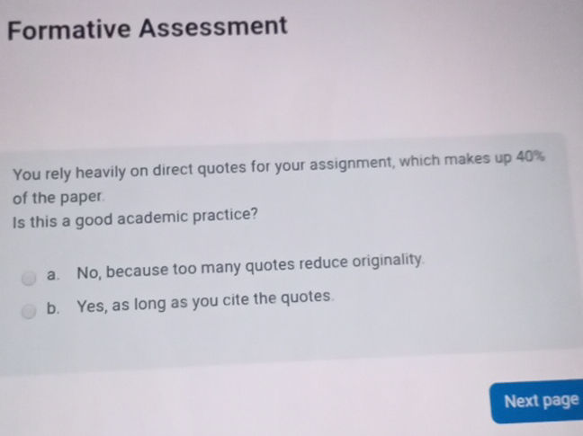 You rely heavily on direct quotes for your | StudyX