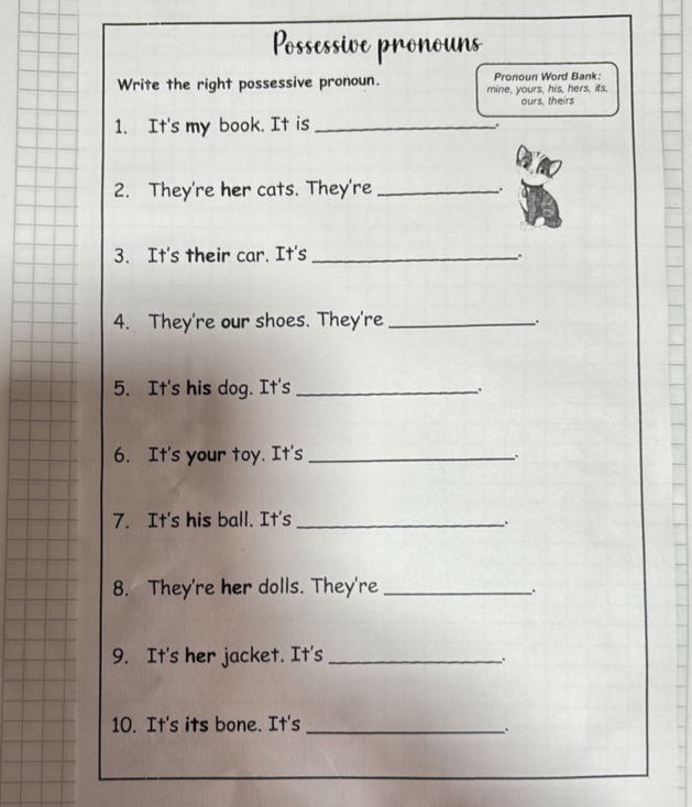 Possessive pronouns Write the right | StudyX