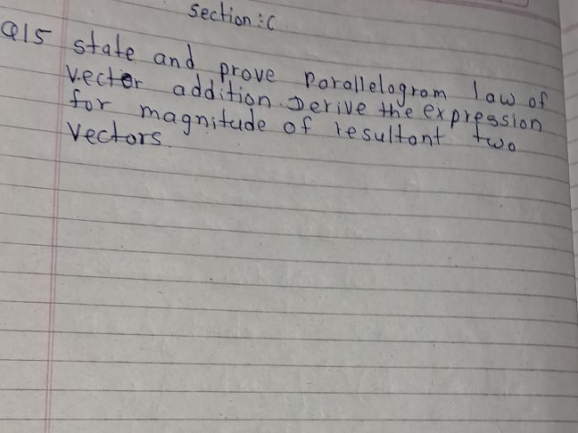 state and prove Parallelogram law of vector | StudyX