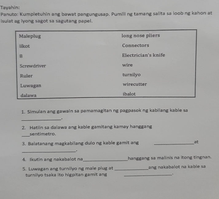Tayahin: Panuto: Kumpletuhin ang bawat | StudyX