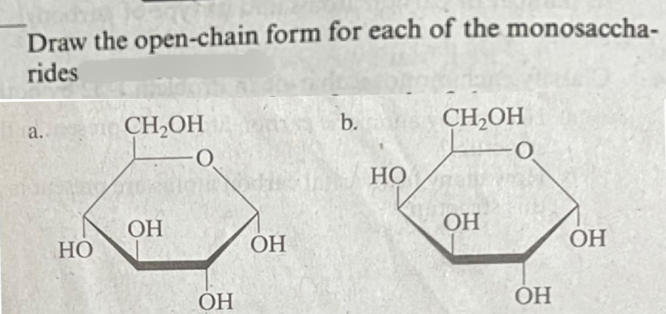 Draw the open-chain form for each of the | StudyX