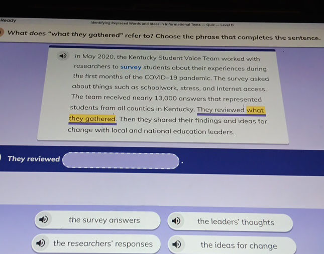 What does what they gathered refer to Choose | StudyX