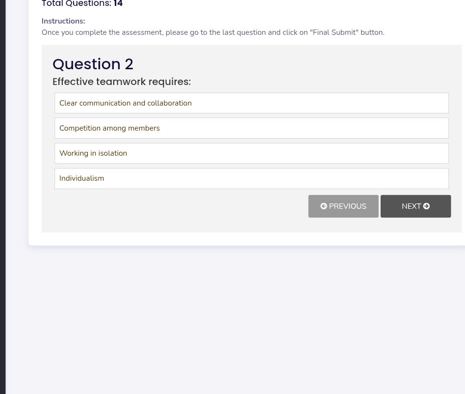 Question 2 Effective teamwork requires Clear | StudyX