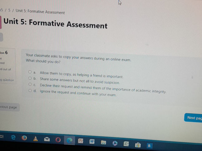 Your classmate asks to copy your answers