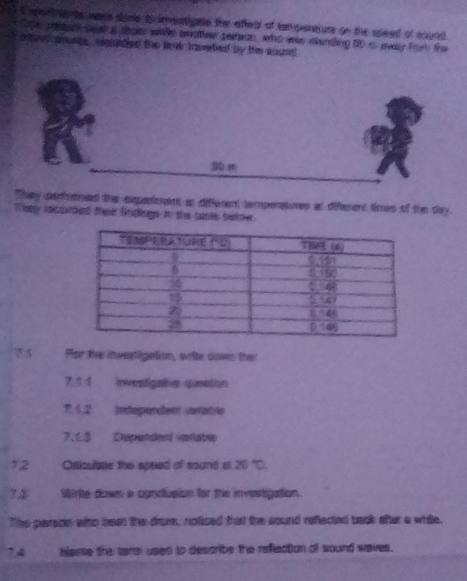 They performed the experiment at different | StudyX